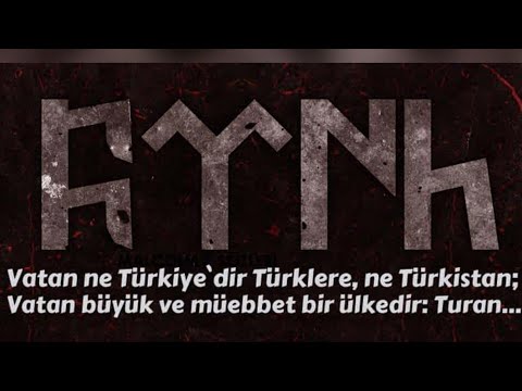 Vatan ne turkiyedir turklere ne turkistan-vatan müebbettir türklere turan-turan birliği-turan devlet