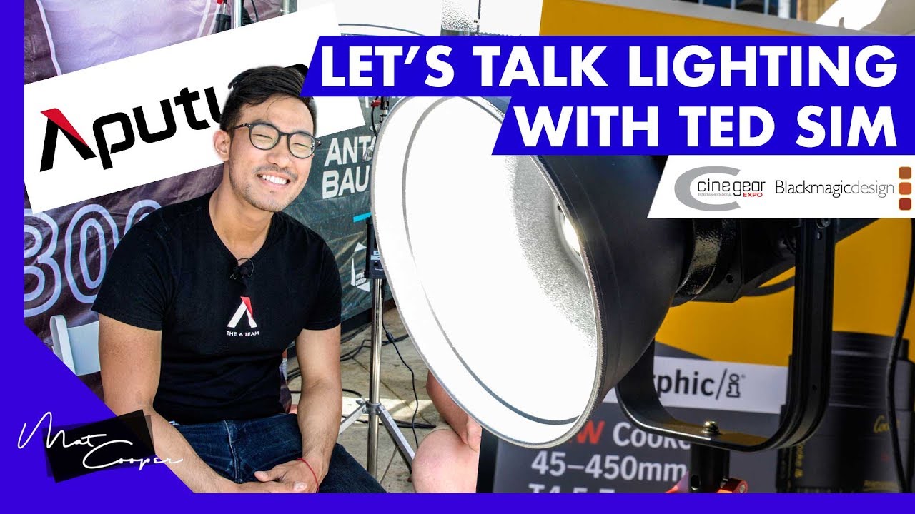 Let's talk Lighting with Aputure's Ted Sim - Cinegear Expo 2017 - YouTube