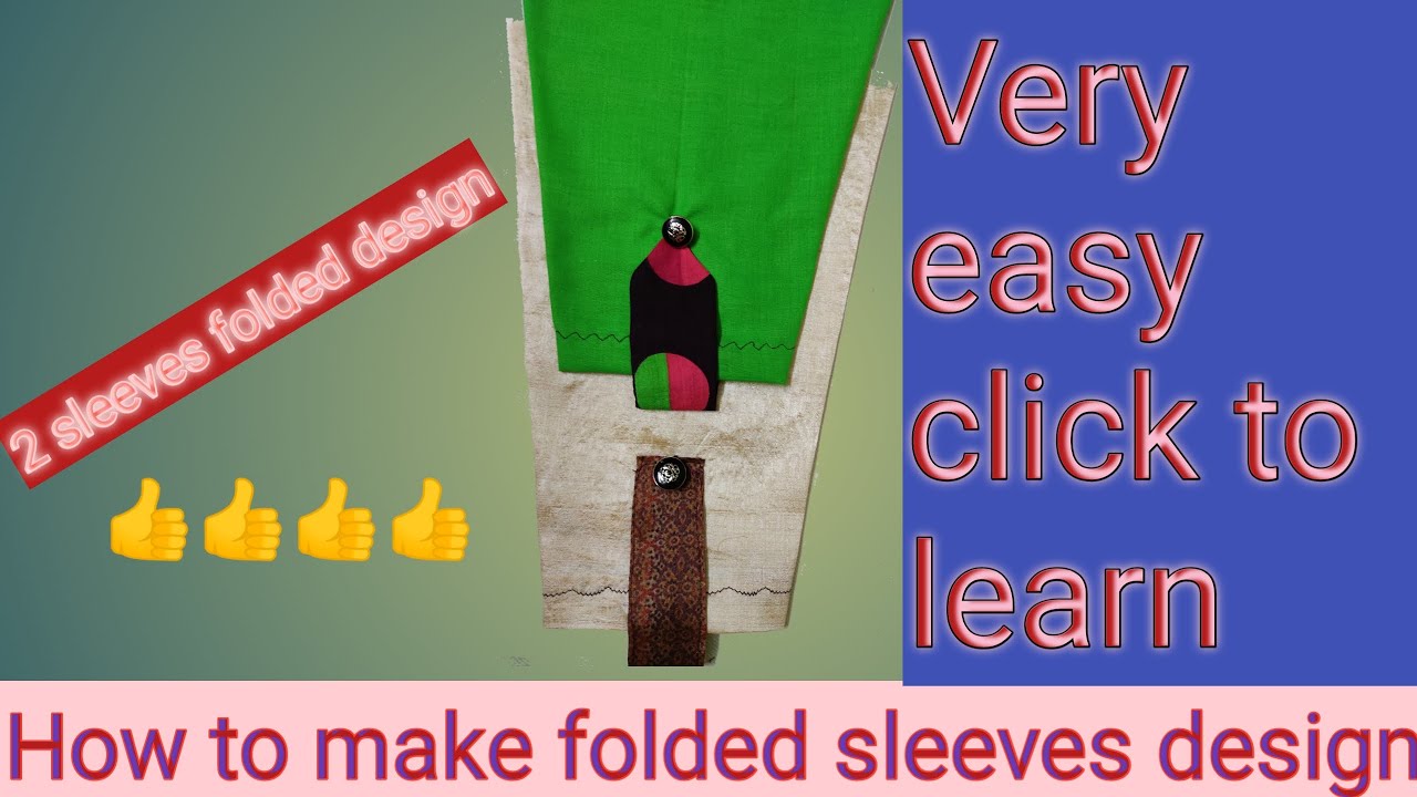 How to make folded sleeves design II folded sleeves design kaise bnaye ...