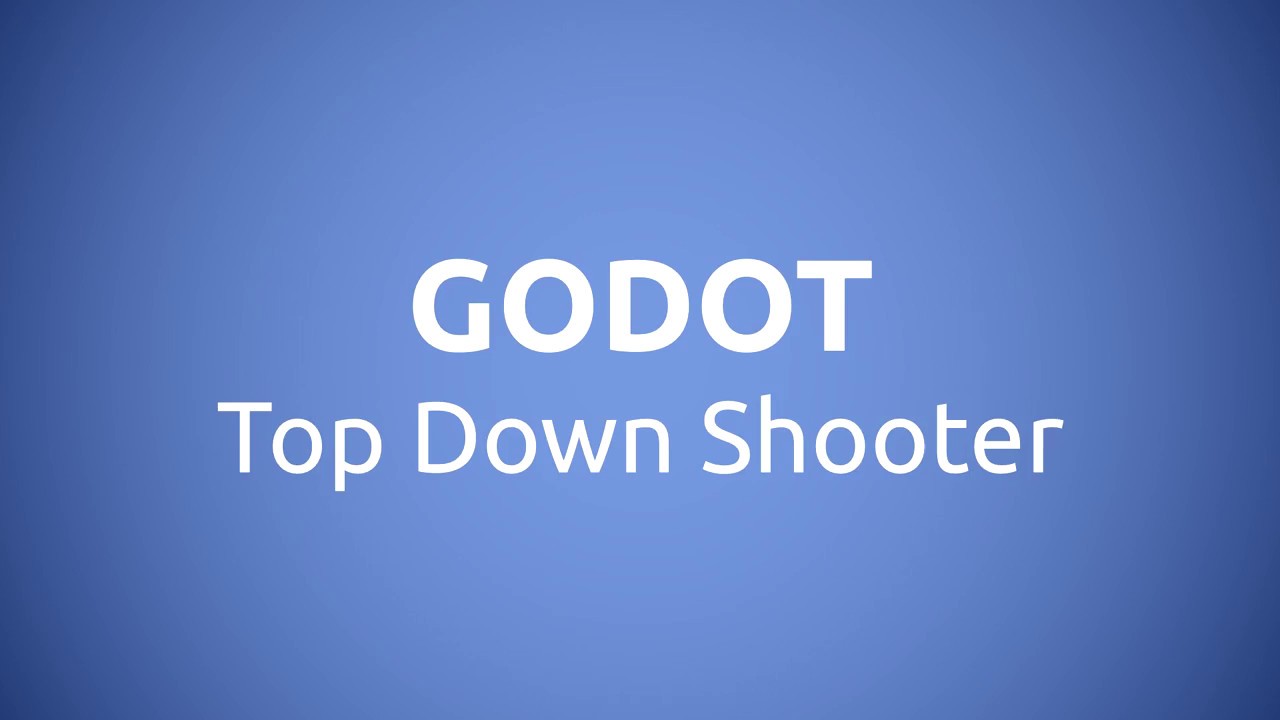 Godot – Top Down Shooter (Early Feature Showcase) - YouTube
