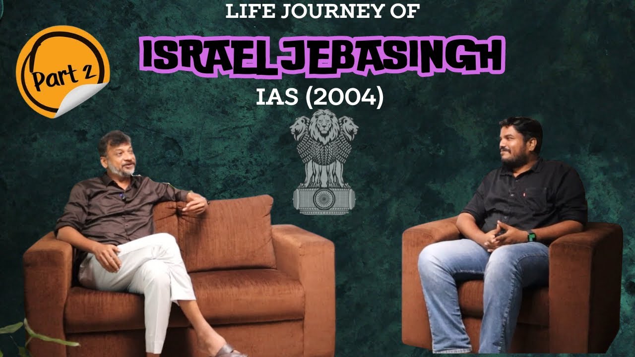 Israel Jebasingh's Inspiring Journey to Success| Part -2 - YouTube
