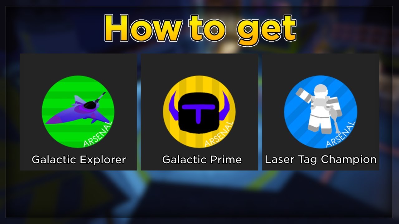 How to get 3 new badges | Arsenal Galactic Assault - YouTube