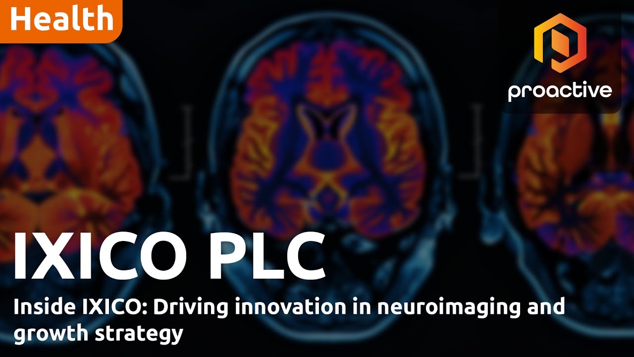Inside IXICO: Driving innovation in neuroimaging and growth strategy ...