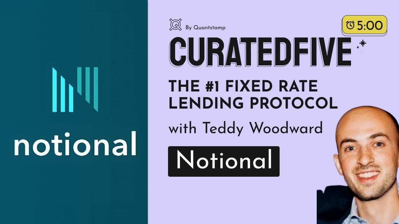 Notional Finance the #1 Fixed Rate Lending Protocol | Curated5 EP60 - YouTube