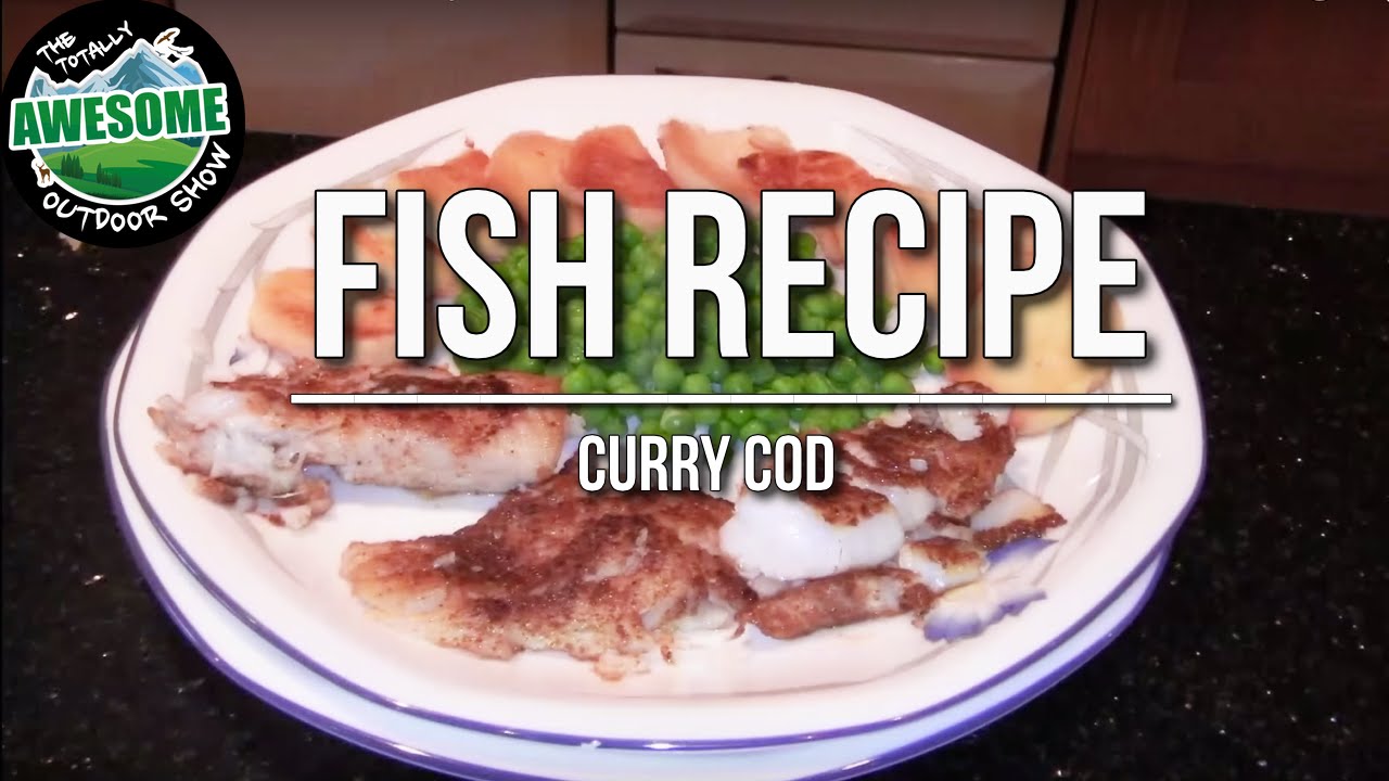 How to cook fish - Awesome Curry Cod | TA Outdoors - YouTube