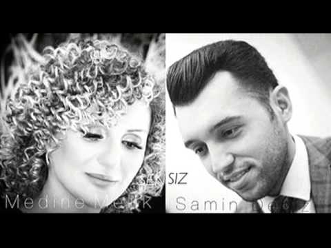 Medina Melik & Samin Deniz \