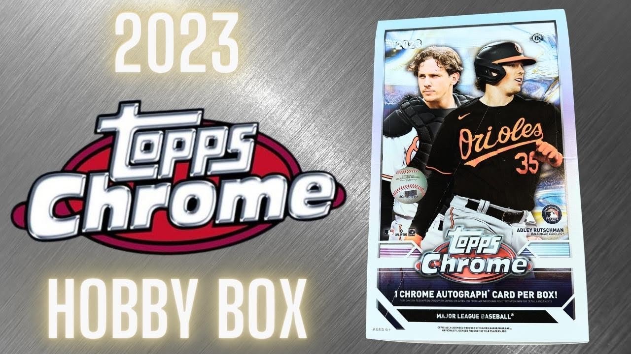 New Release!! 2023 Topps Chrome Hobby Box. BETTER THAN 2022!! - YouTube
