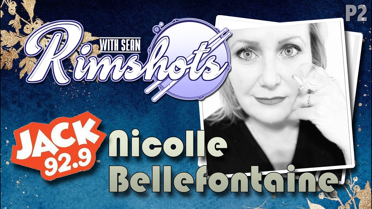 Rimshots With Sean - Nicolle Bellefontaine (Part Two) - YouTube