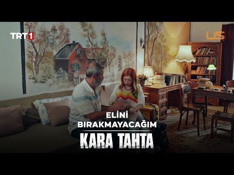 “Elini Bir Daha Hiç Bırakmayacağım.” - Kara Tahta 15. Bölüm
