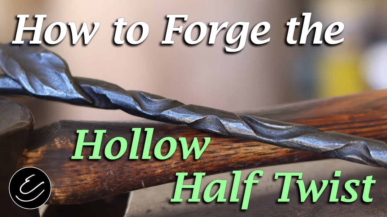 How to Forge a Hollow Half Twist - YouTube