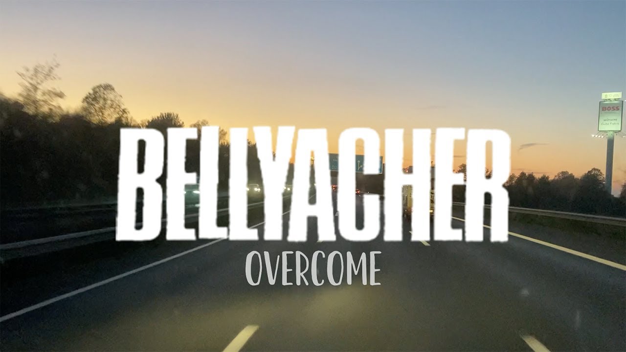 Bellyacher - Overcome (Official Video) - YouTube