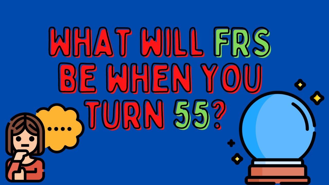 What Will FRS Be When You Turn 55? CPF Retirement Sum Calculator - YouTube