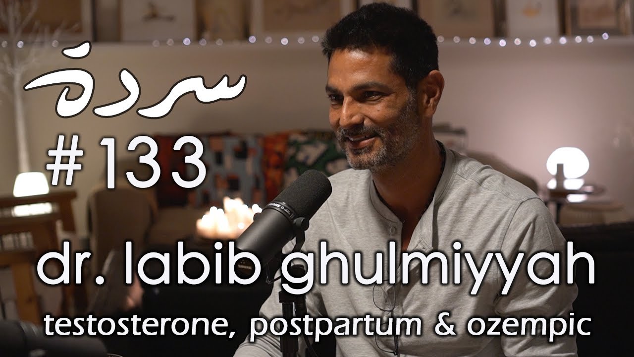 Labib Ghulmiyyah: How To Keep Your Testosterone High, Manage Postpartum ...