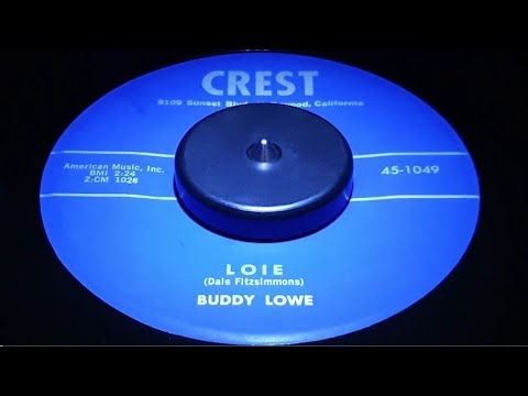 BUDDY LOWE - LOIE (1958) - YouTube