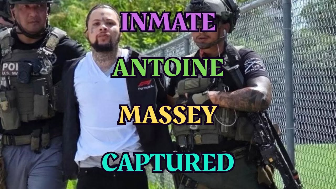 INMATE ANTOINE MASSEY CAPTURED - YouTube