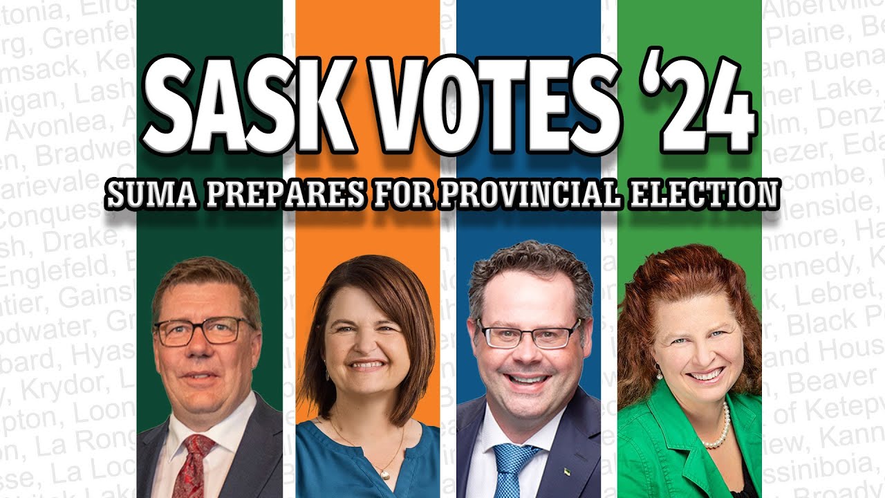 Sask Votes '24: SUMA Prepares for Provincial Election - YouTube