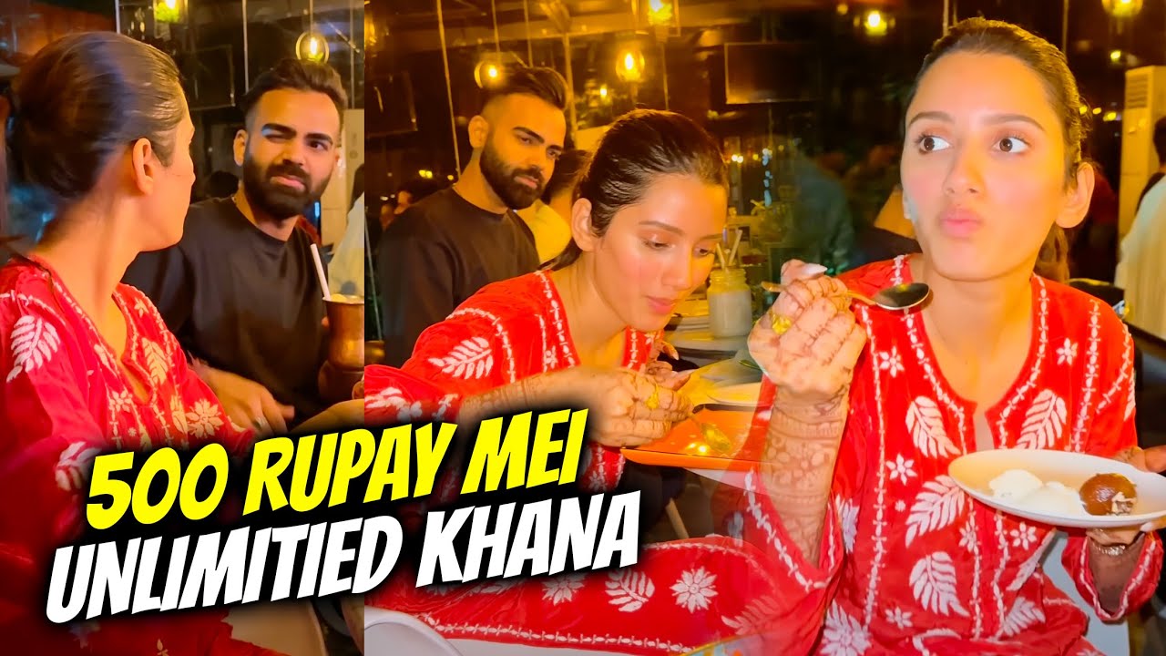 500 Rupay Mei Unlimitied Khana 😱 - YouTube