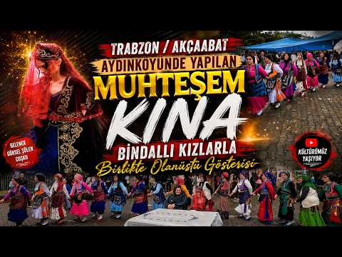 Trabzon Akçaabat Aydınköy Kına Gecesi | Bindallı Kızların Muhteşem Gösterisi 💃 Karadeniz Kültürü