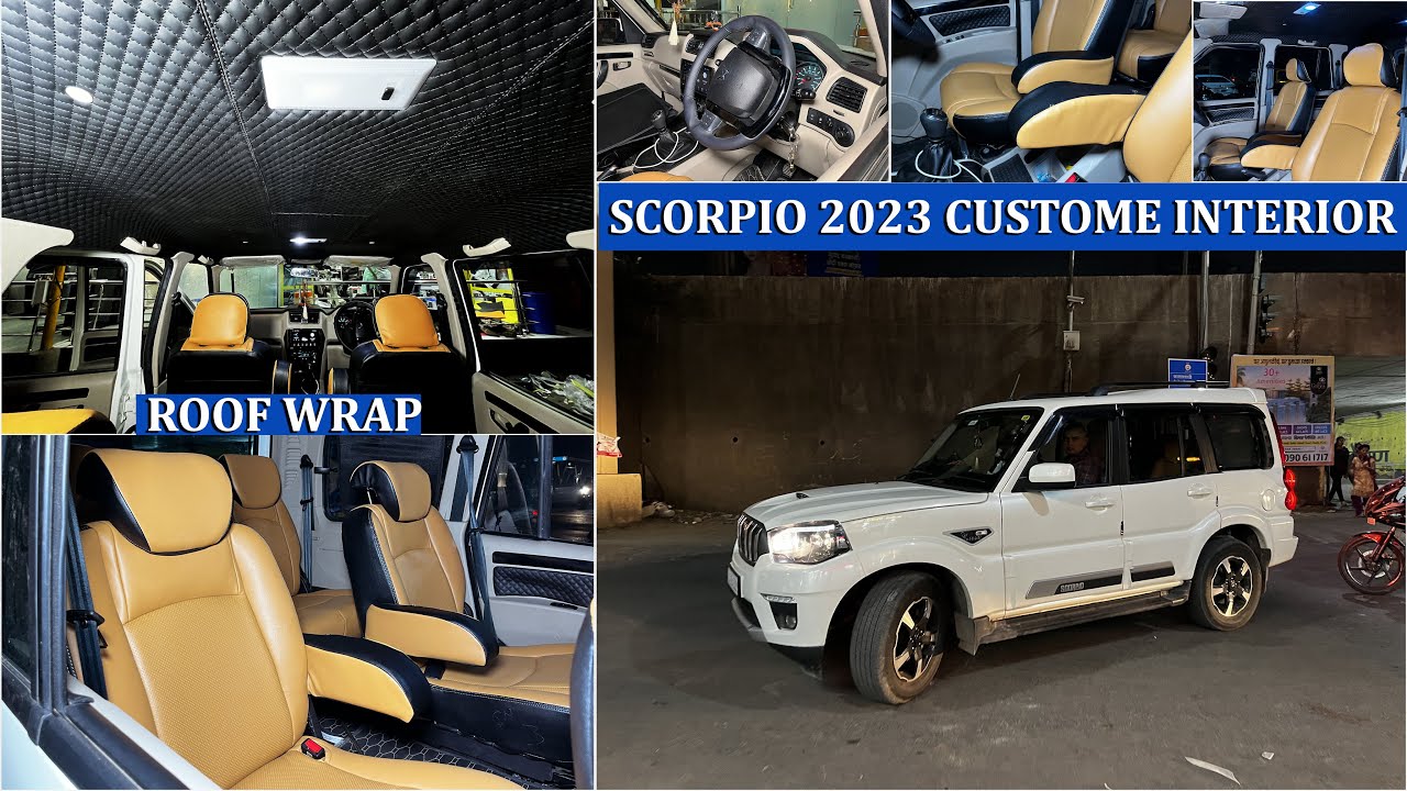 Mahindra Scorpio Classic S11 2023 Modified | Fully Customize interior ...