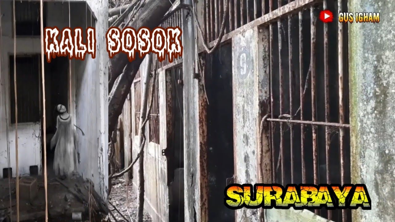 JIN PENGUASA GAIB PENJARA KALISOSOK SURABAYA YANG MAKIN SERAM MENCEKAM ...