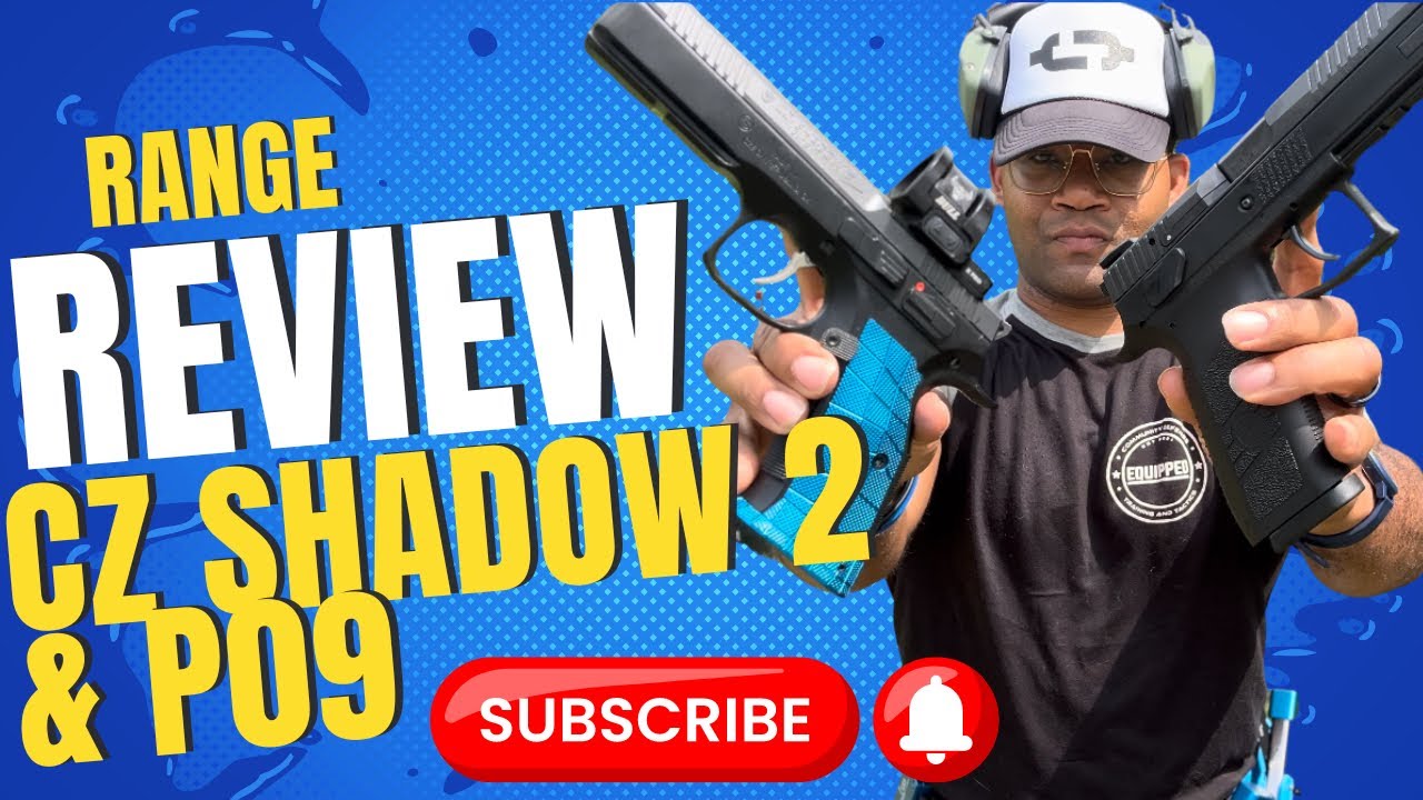 ARE CZs ANY GOOD 👀 CZ Shadow 2 & P-09 range review‼️ - YouTube
