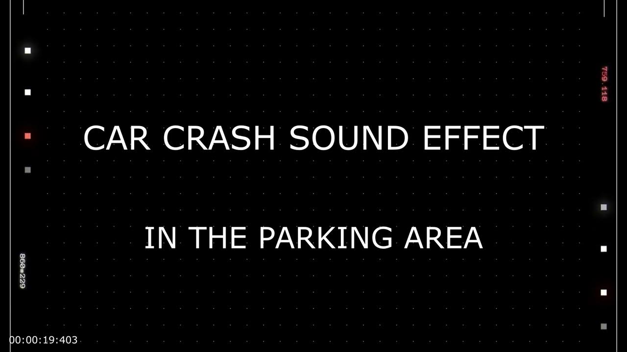 Car Crash Sound Effect in the Parking Area - Royalty Free - YouTube