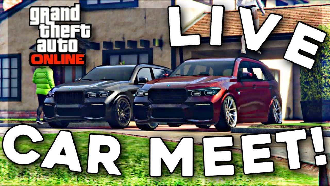 *CLEAN BUILDS ONLY* GTA 5 CAR MEET LIVE PS4/PS5! CRUISING/CUTTING UP ...
