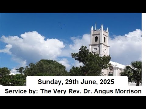 Sunday, 29th June, 2025 Service by The Very Rev Dr Angus Morrison - YouTube