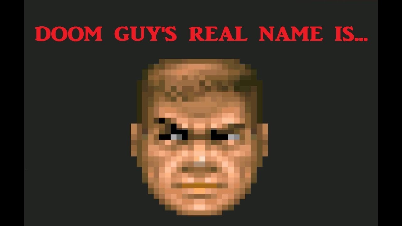 Doom Guy's REAL Name Is... - YouTube