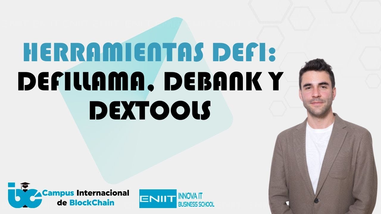 Herramientas DeFi: DefiLlama, DeBank, Dextools - YouTube