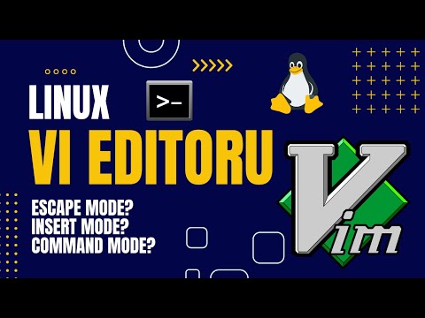 13 - Linux'ta vi editörü nasıl kullanılır? vi Hakkında İhtiyacınız Olan Herşey