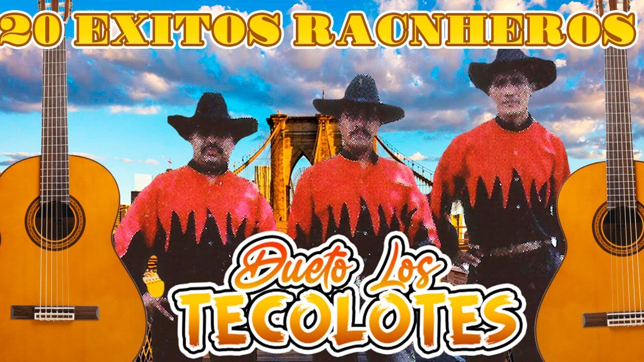 Dueto Los Tecolotes - 20 Exitos Rancheros (Album Completo) - YouTube