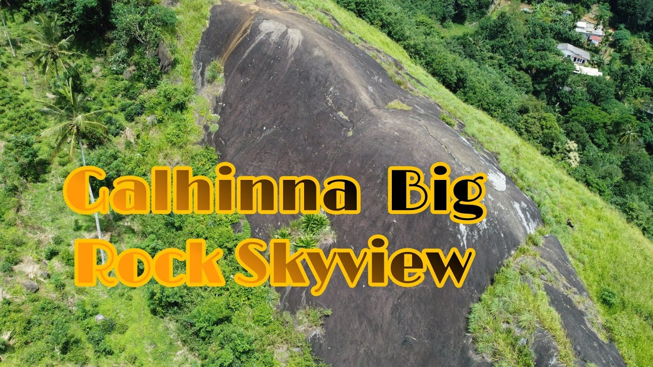 galhinna big rock skyview - YouTube