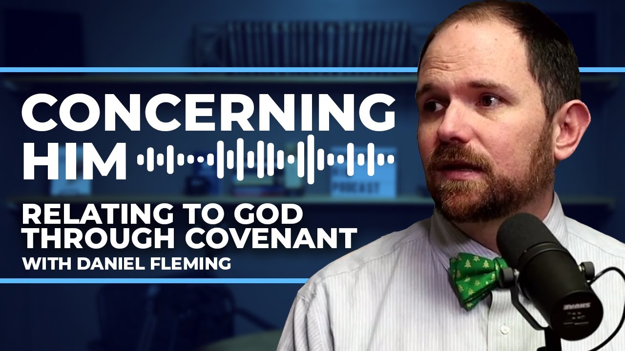 What Does It Mean to Have a Relationship With God? with Daniel Fleming | Concerning Him - YouTube