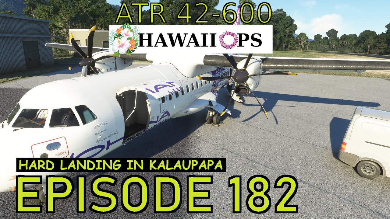 Microsoft Flight Simulator 2020 Full Flight | Asobo ATR-42 | Kalaupapa ...