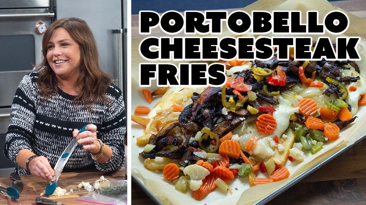 Rachael Ray Makes Portobello Cheesesteak Fries | 30 Minute Meals with ...