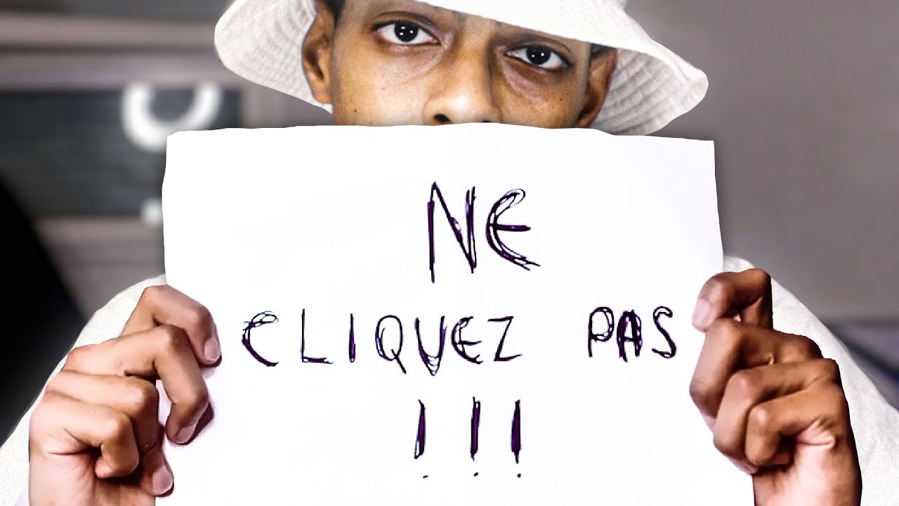 Si vous cliquez je meurs .. (vraiment) - YouTube