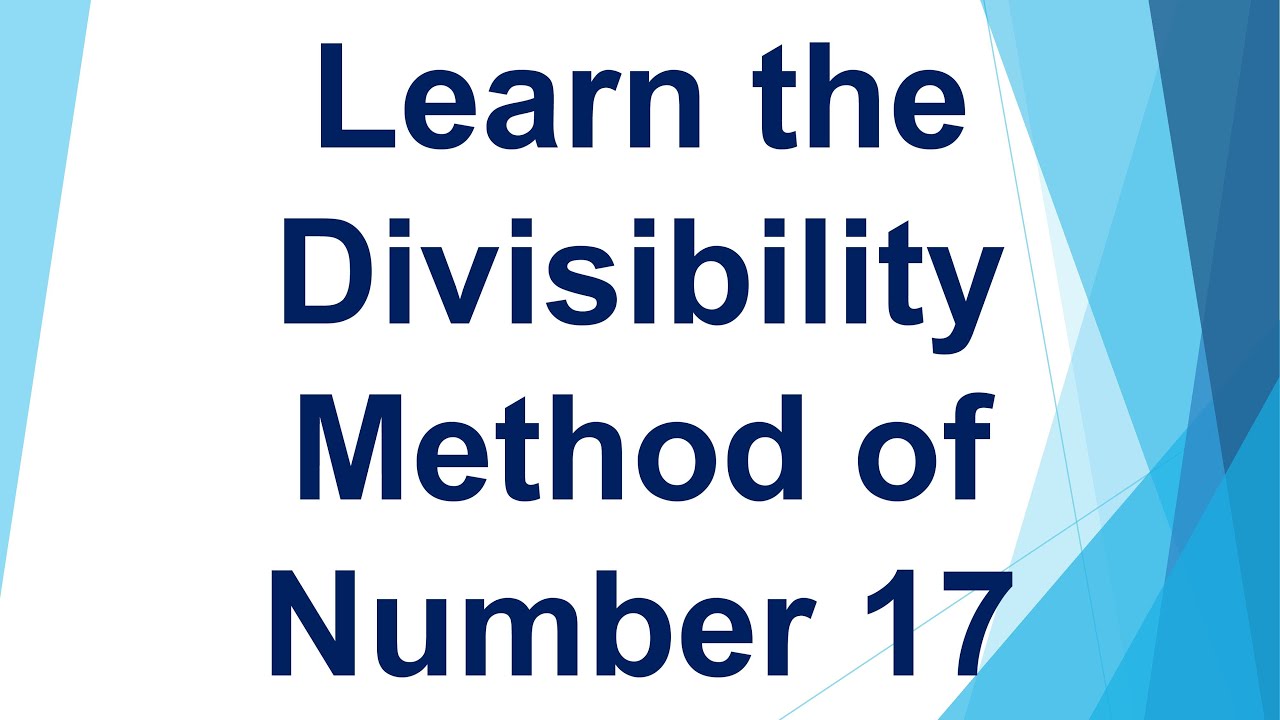 Easy Divisibility method of number 17 | Explore Yourselves Banking and ...