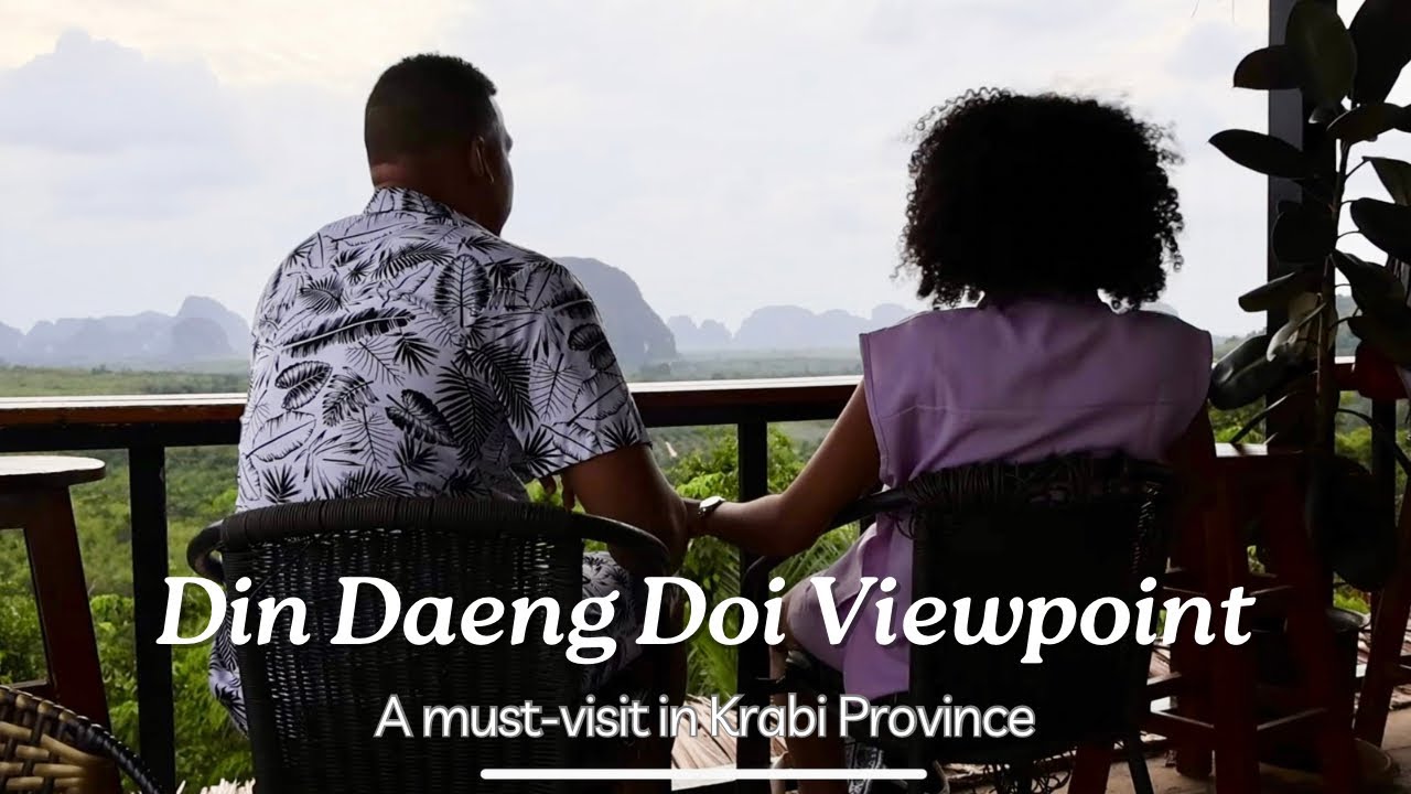 Din Daeng Doi Viewpoint: A Must-Visit in Krabi Province - YouTube