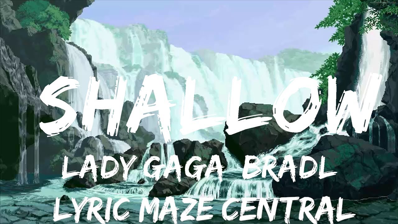 30 mins | Lady Gaga, Bradley Cooper - Shallow (Lyrics) | Best Vibing ...