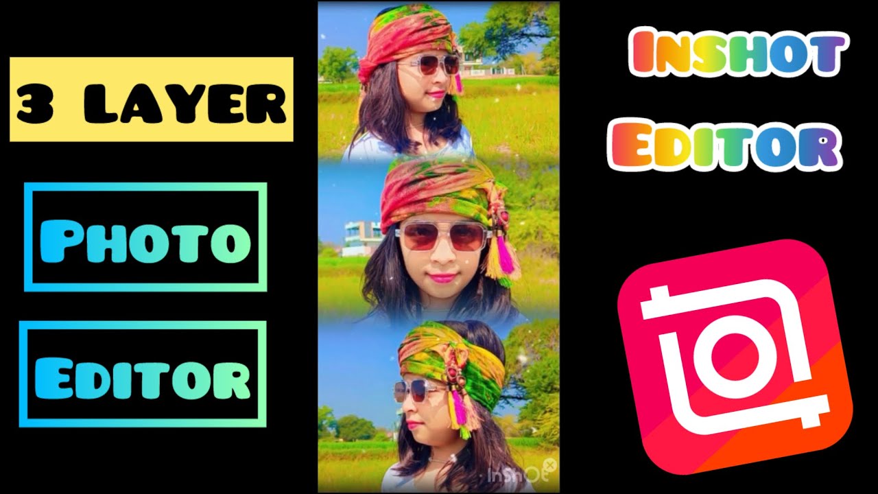 3 Layers photo editor inshot very simple #editor #youtube # ...