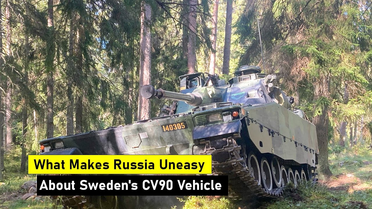 Unpacking Russia's Apprehension Towards Sweden's CV90 Vehicle - YouTube