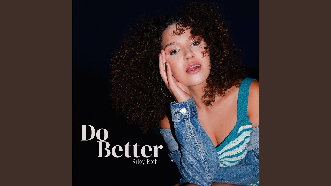 Do Better - YouTube