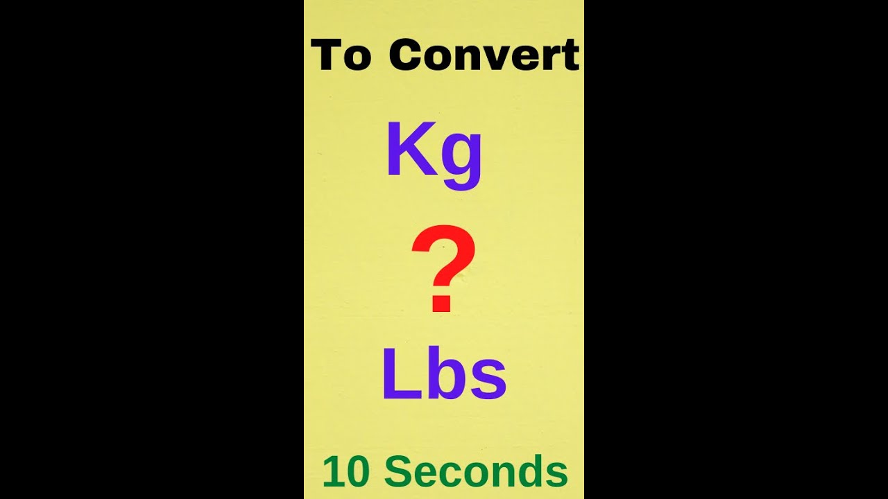Very Simple To Convert From Kg To Lbs pounds No Need To Remember Any very-simple-to-convert-from-kg-to-lbs-pounds-no-need-to-remember-any