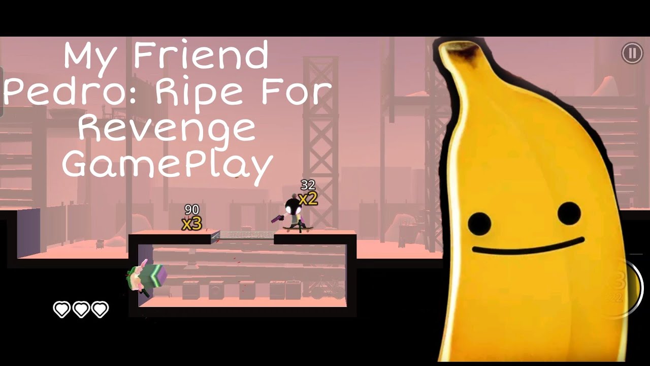 My Friend Pedro: Ripe For Revenge Android GamePlay #3 - YouTube