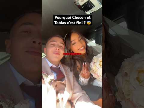 POURQUOI CHOCOH ET TOBIAS SONT SÉPARÉS 😨#shorts #drama #chocoh #tobias #holidayswithyoutube #tiktok