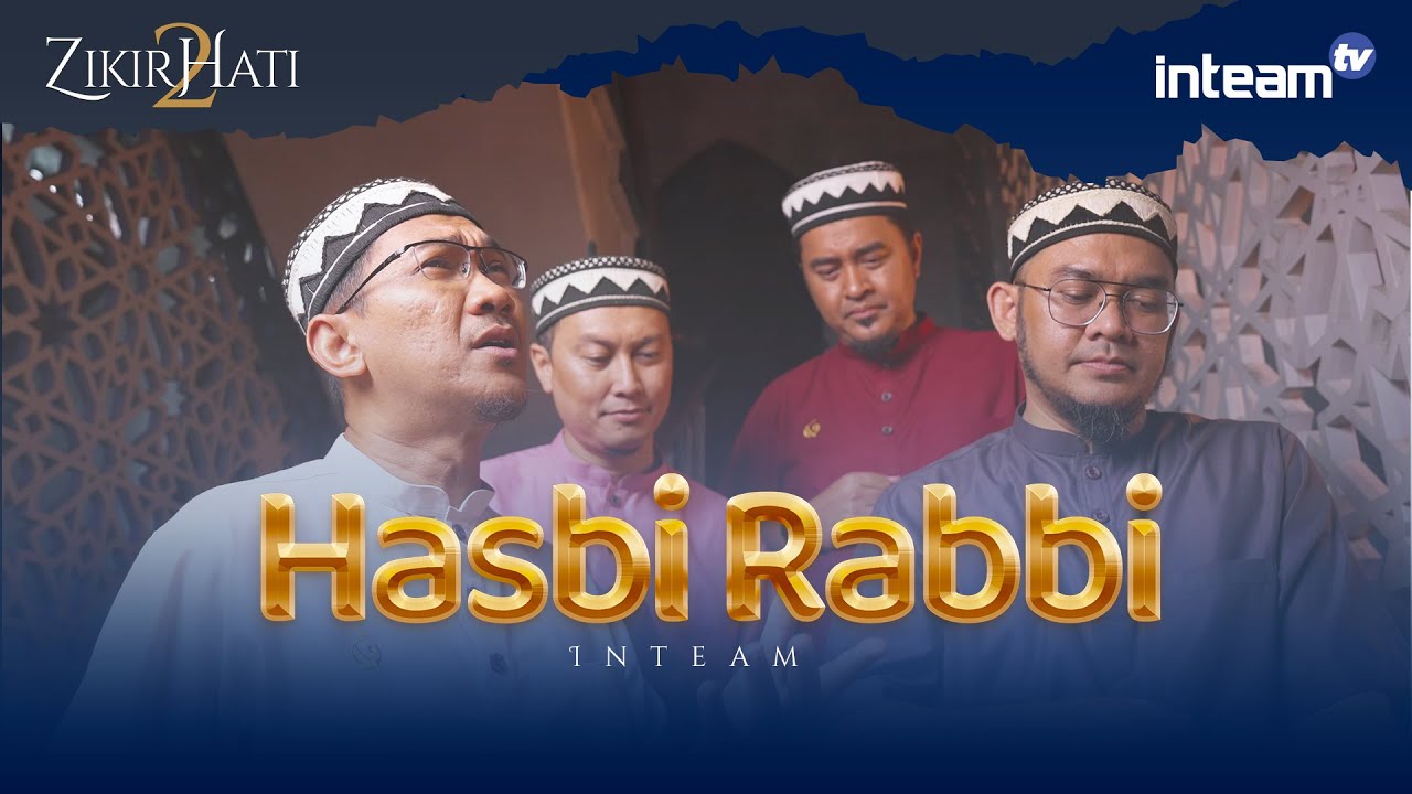 INTEAM • Hasbi Rabbi (Official Music Video) - YouTube