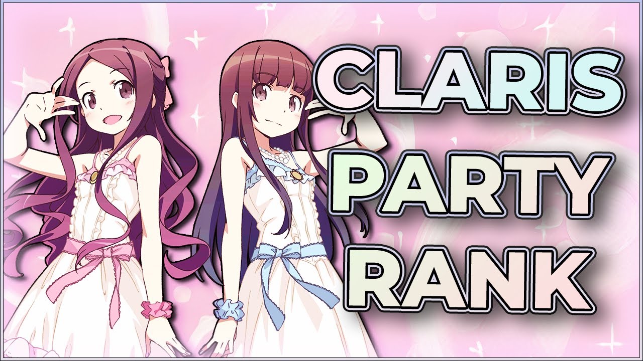 Top ClariS Anime Songs! (PARTY RANK) - YouTube