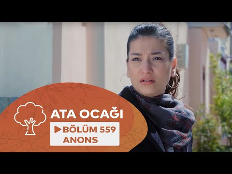 Ata Ocağı (559-cu seriya) ANONS