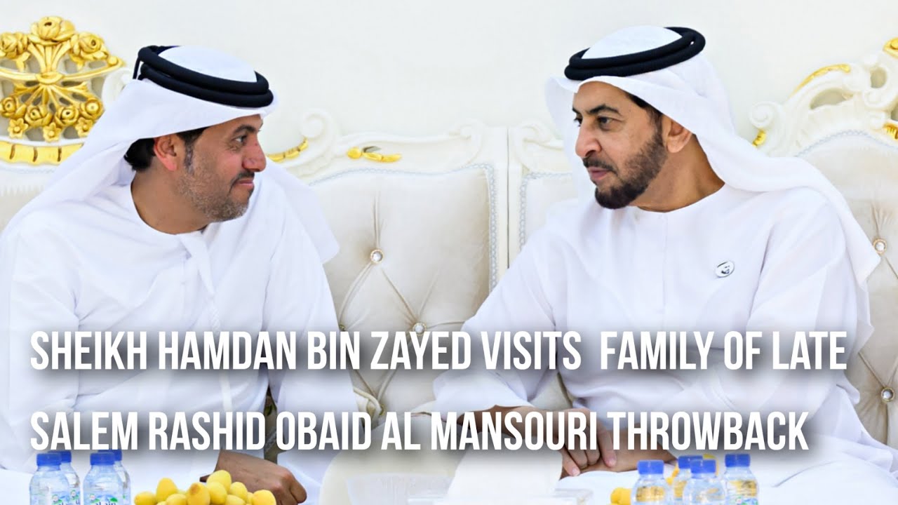 Sheikh Hamdan bin Zayed visits the family of the late Salem Rashid ...